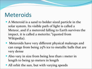Asteroids, comets, meteors, and moons | PPT