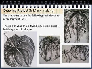 AS Texture and Mark-Making | PPT | Drawing and Sketching | Arts and Crafts