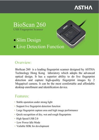 Astha bio scan 260 Bio Metric Fingerprint Scanner Brochure | PDF