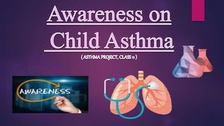 Asthama project | PPTX