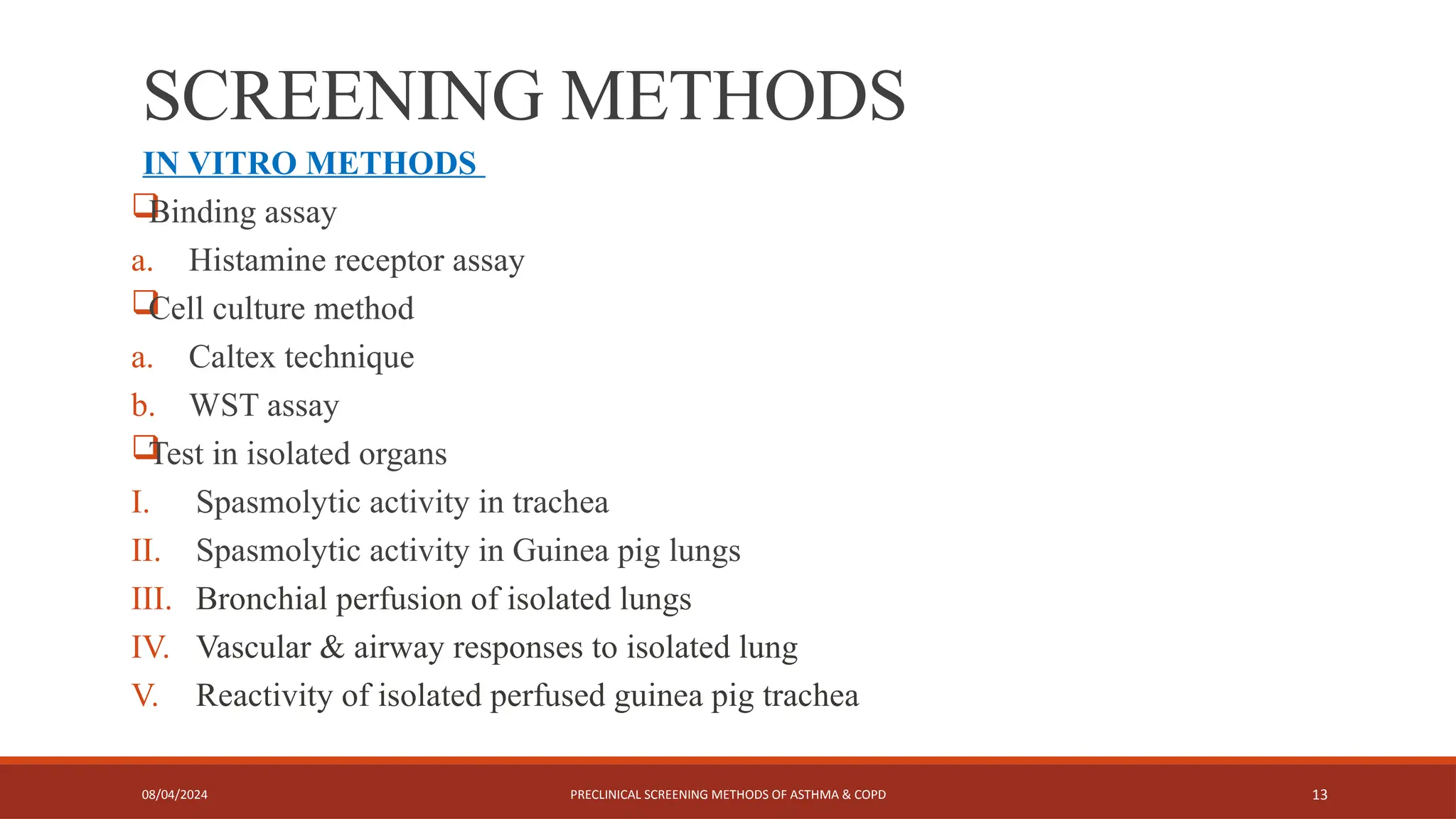 PRECLINICAL SCREENING OF ASTHMA AND CHRONIC OBSTRUCTIVE PULMONARY ...