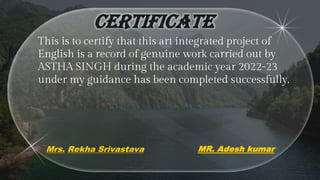 Astha Singh english project-1.pptx