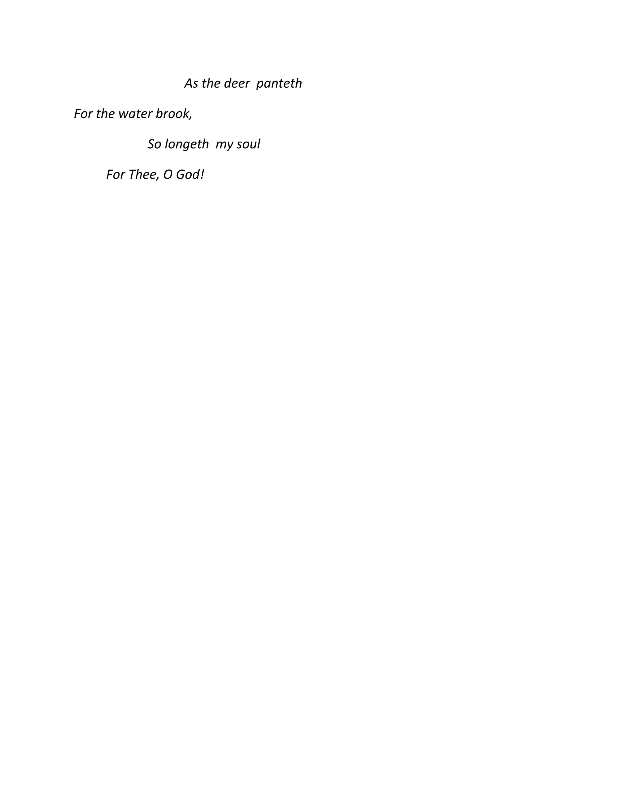 As the deer panteth | DOCX