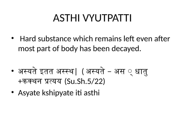asthi dhatu asthi dhatu .pptx