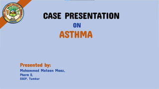 Asthma Case Presentation.pptx