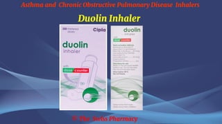 Asthma and Chronic Obstructive Pulmonary Disease Inhalers | PDF