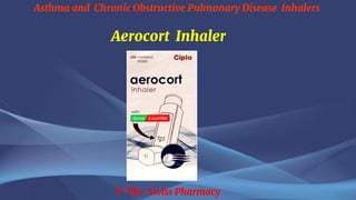 Asthma and Chronic Obstructive Pulmonary Disease Inhalers | PDF