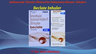 Asthma and Chronic Obstructive Pulmonary Disease Inhalers | PDF