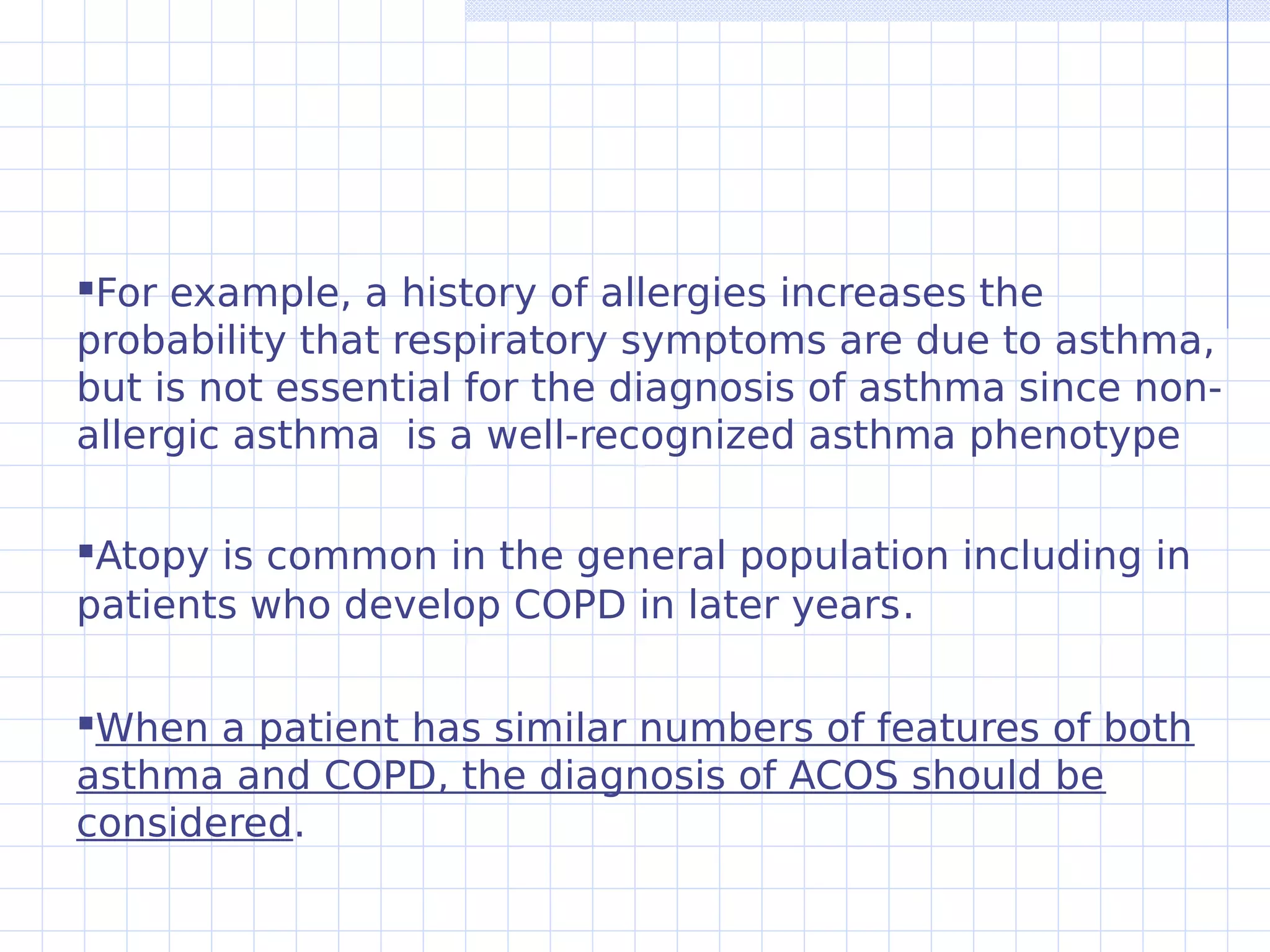 Asthma-COPD Overlap Translating Guidelines into Clinical Pracice ...