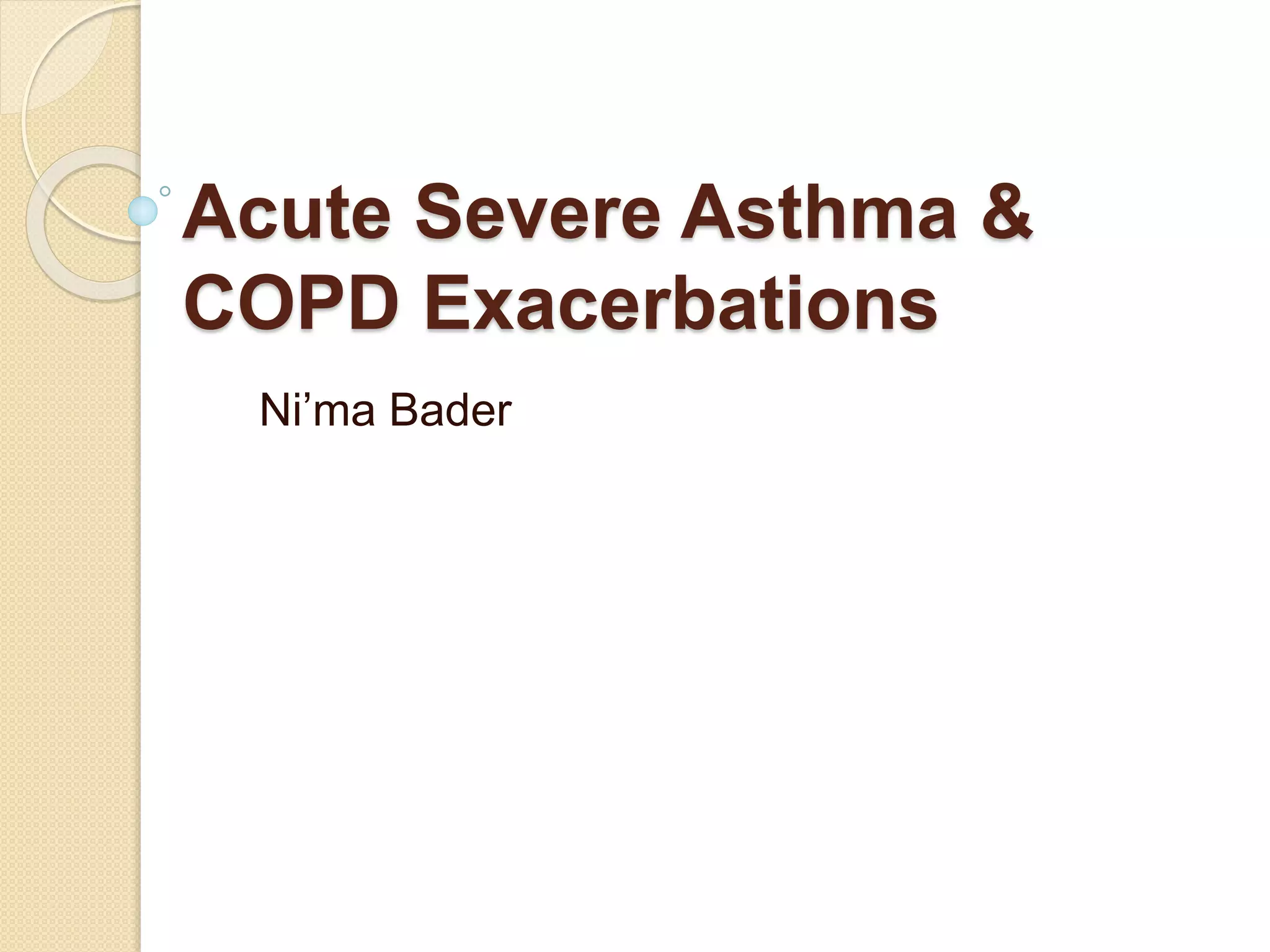 Asthma and COPD exacerbation - Emergency | PPTX