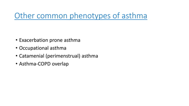 Asthma endotypes and phenotypes; targeted therapy | PPTX
