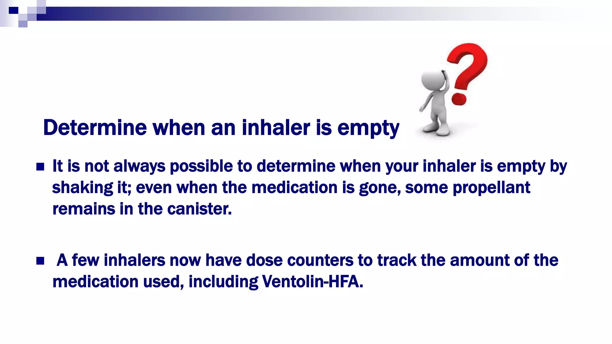 Asthma and inhaler usage tips - part 2 | PPTX