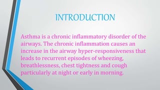 Asthma new after correction, Asthma ppt for B.Sc Nursing students, | PPTX