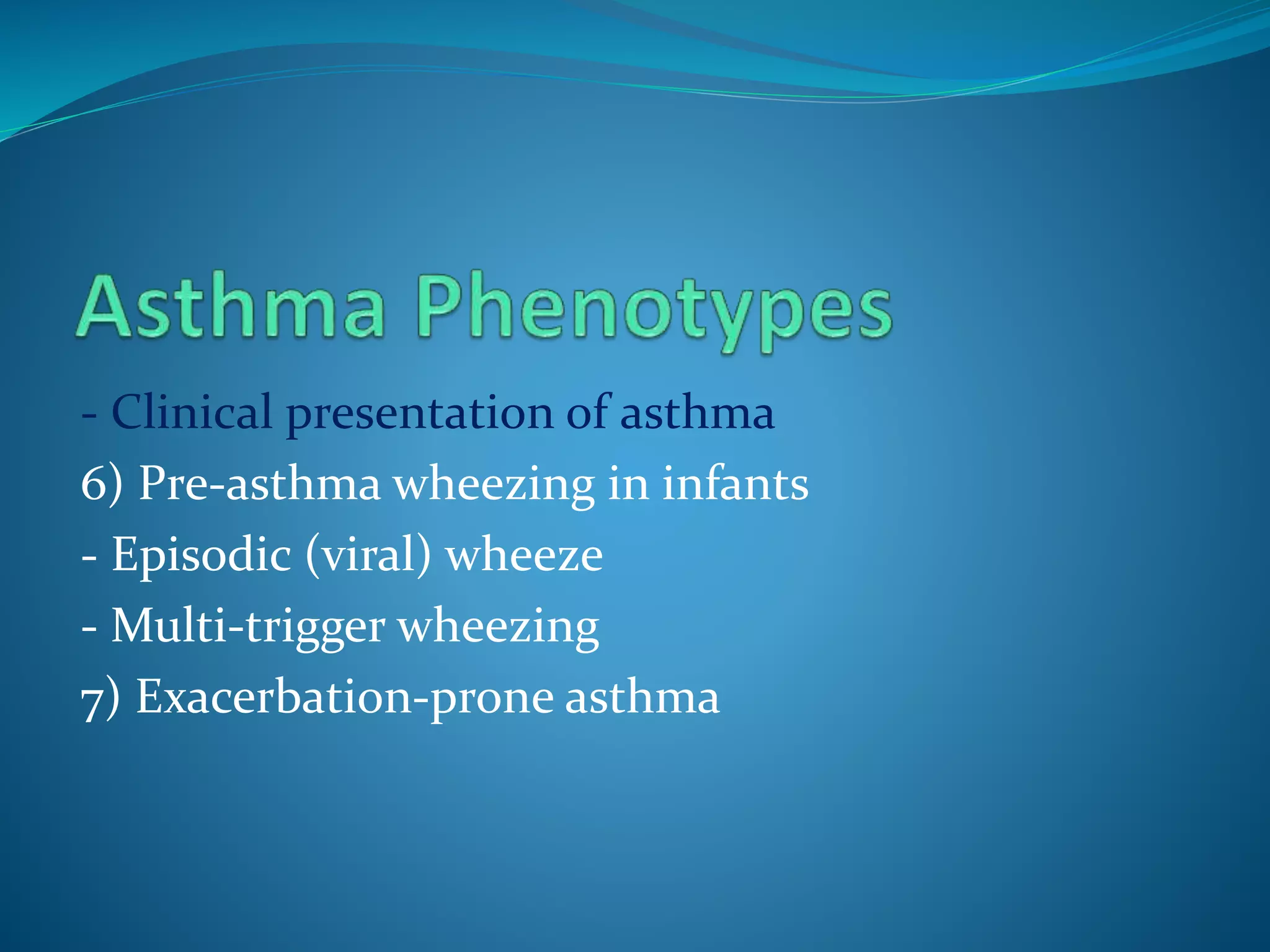 Asthma phenotypes | PPTX