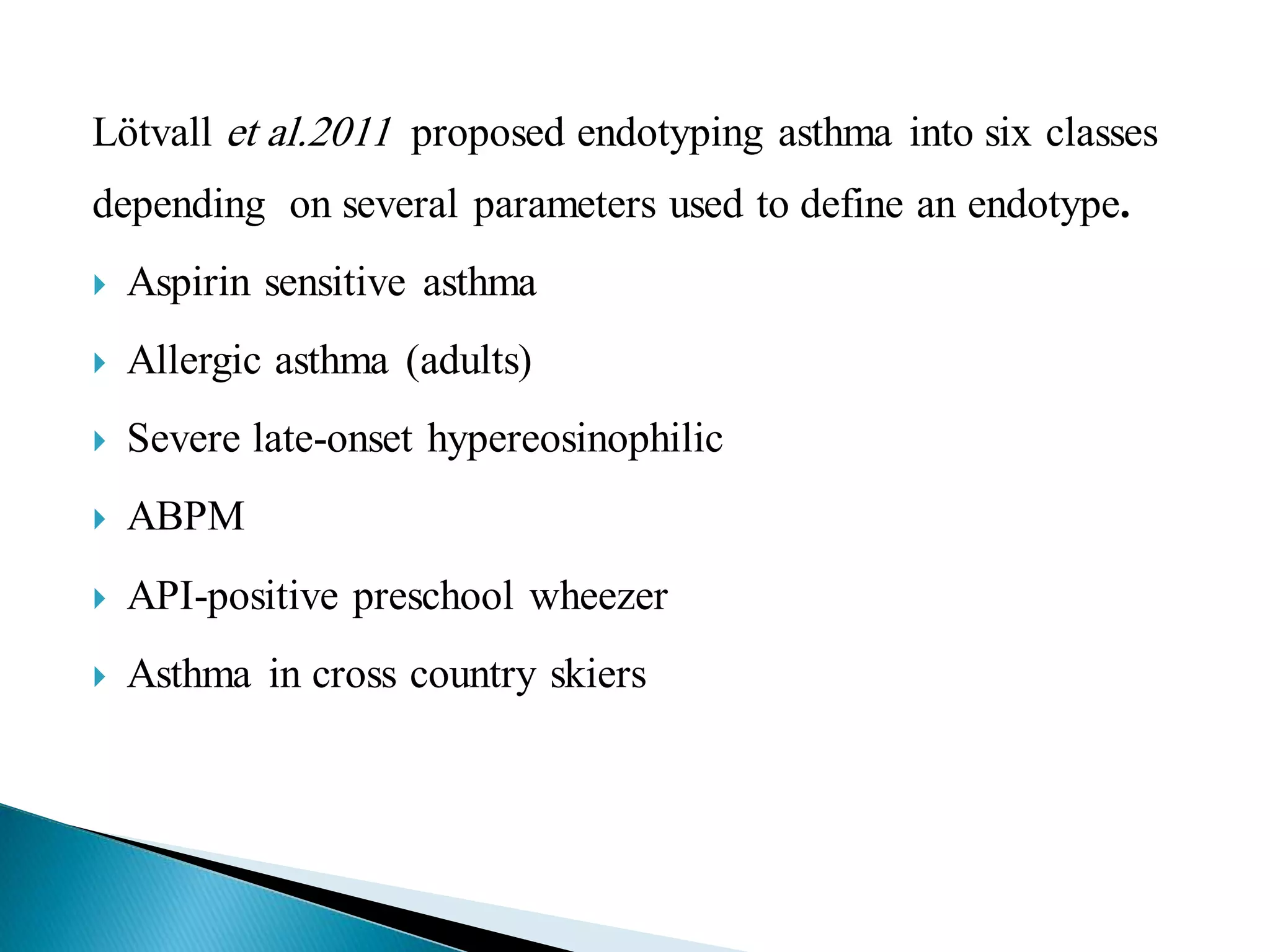 Asthma phenotypes and endotypes | PDF