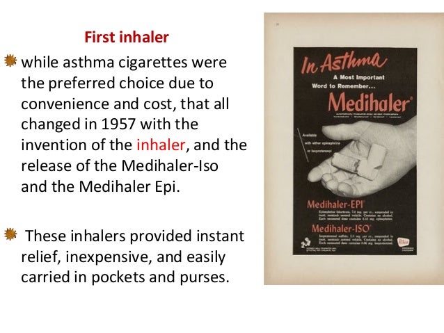 Asthma therapy from cigarettes to inhalers