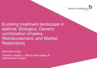 Biologics in Asthma: Generics, reimbursement, and market potential | PDF