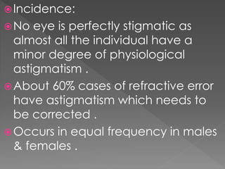Astigmatism | PPTX | Eye and Vision Conditions | Diseases and Conditions