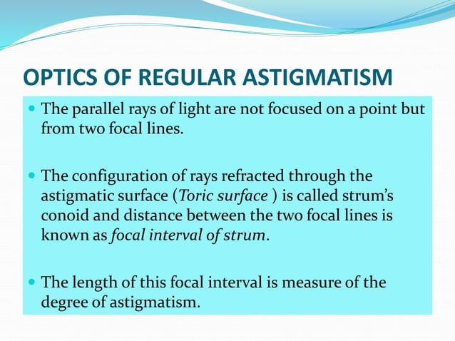 Astigmatism | PPTX | Eye and Vision Conditions | Diseases and Conditions