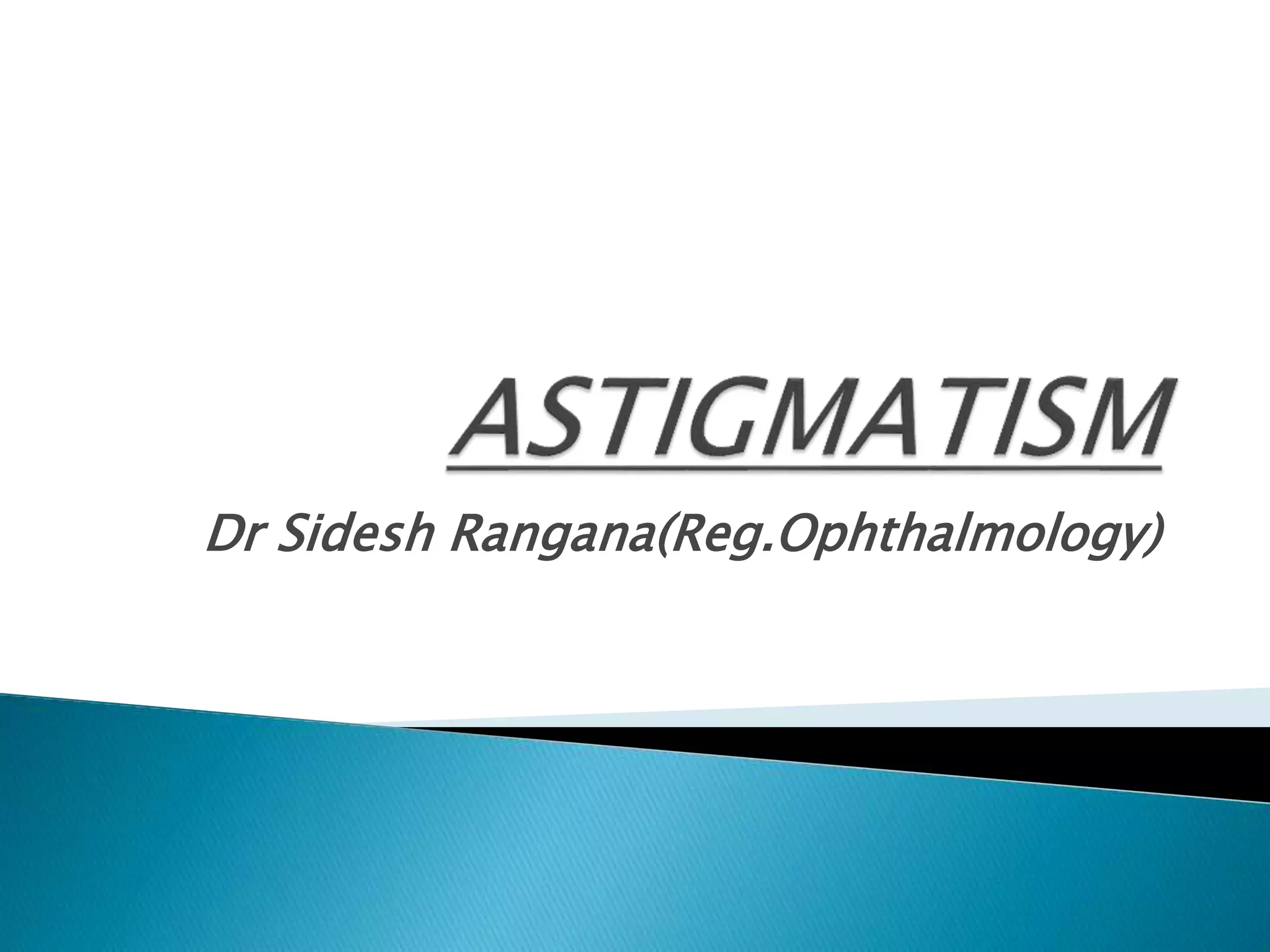 Astigmatism | PPT