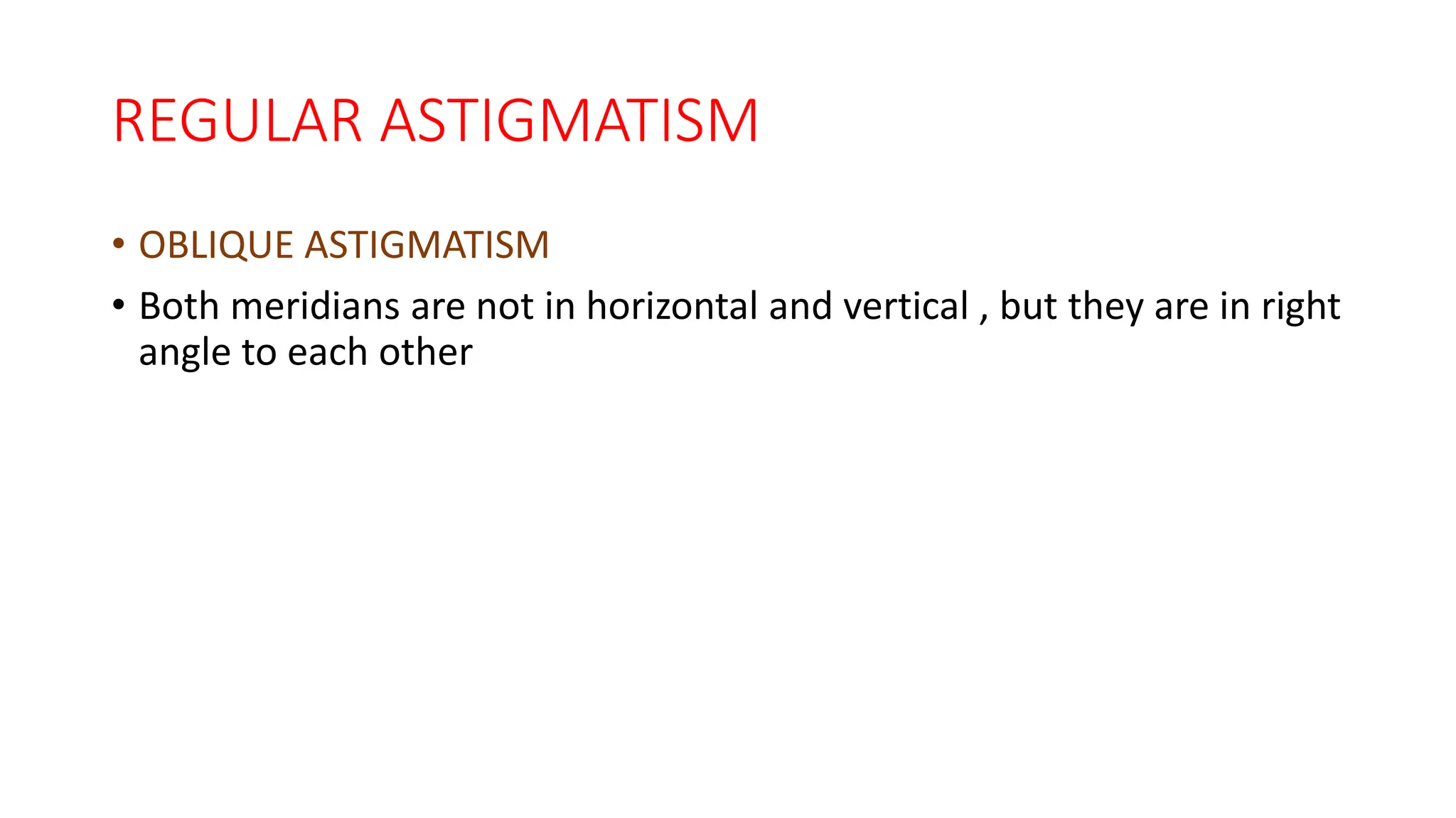 Astigmatism, Classification, Sturm's conoid | PPTX