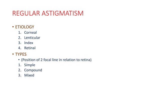 Astigmatism, Classification, Sturm's conoid | PPTX