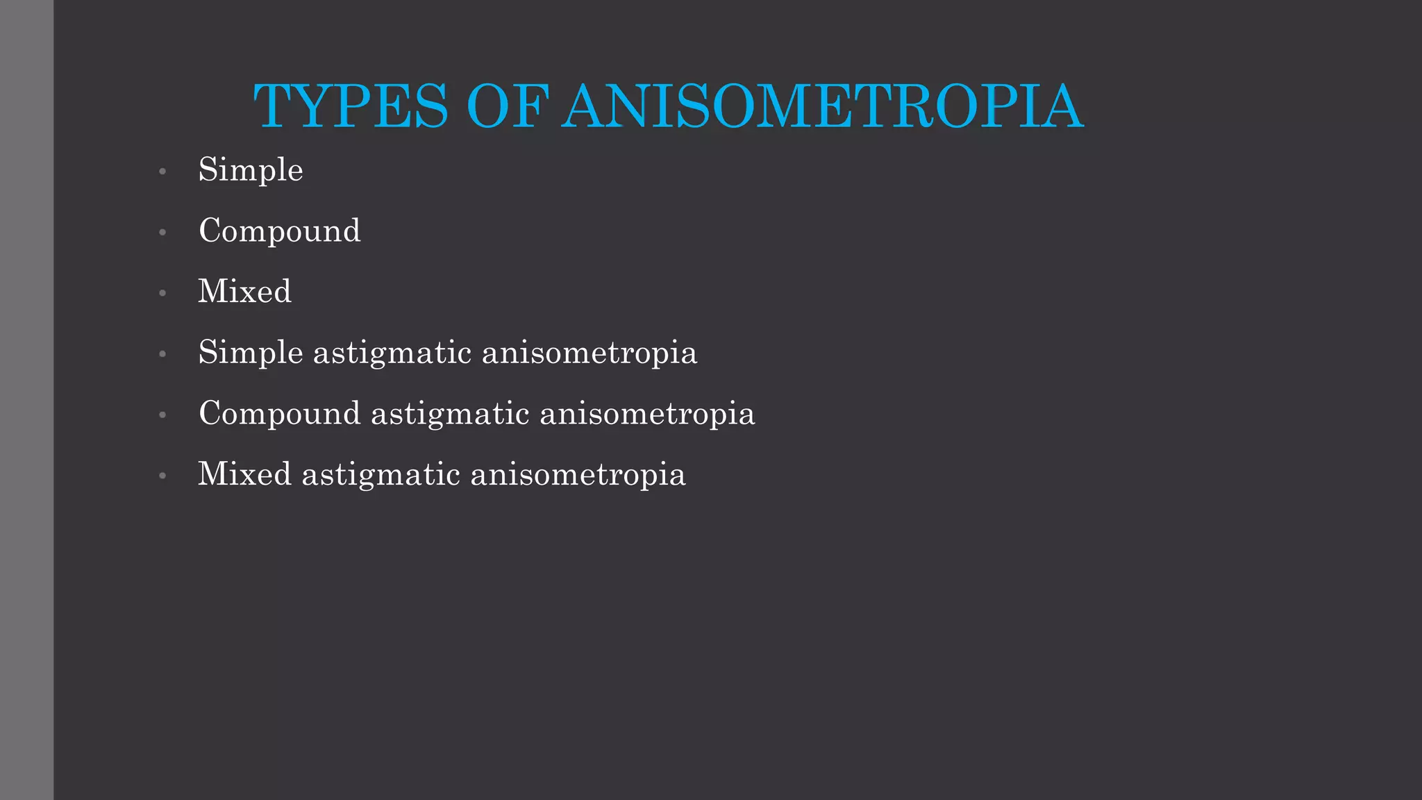 Astigmatism, anisometropia, anisekonia. | PPTX