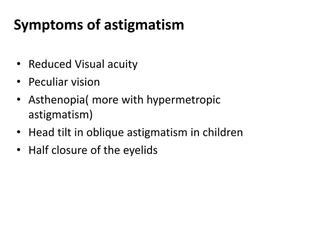 Astigmatism, presbyopia and aphakia | PPTX | Eye and Vision Conditions ...