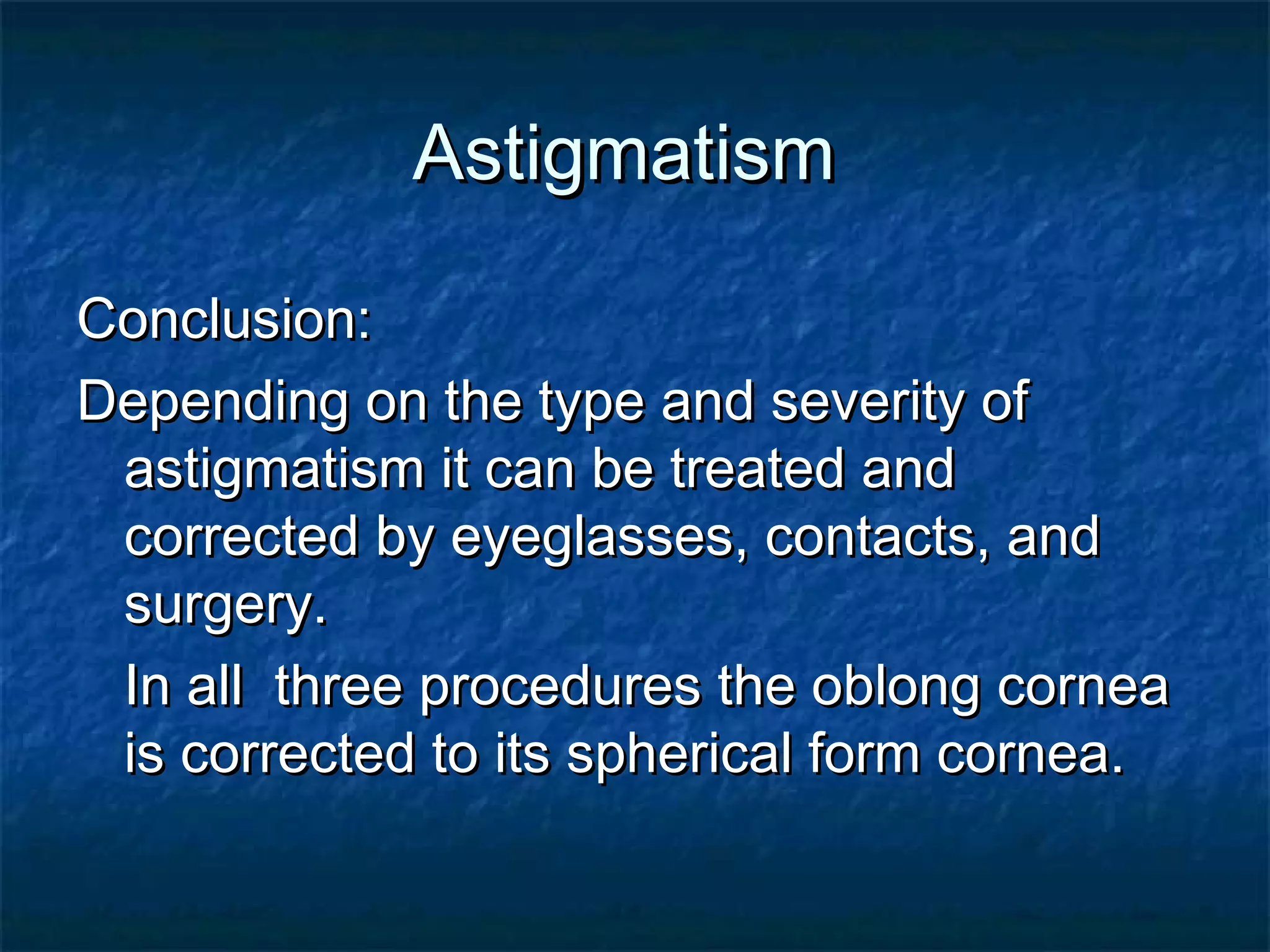 Astigmatism - Common Eye Condition | PPT