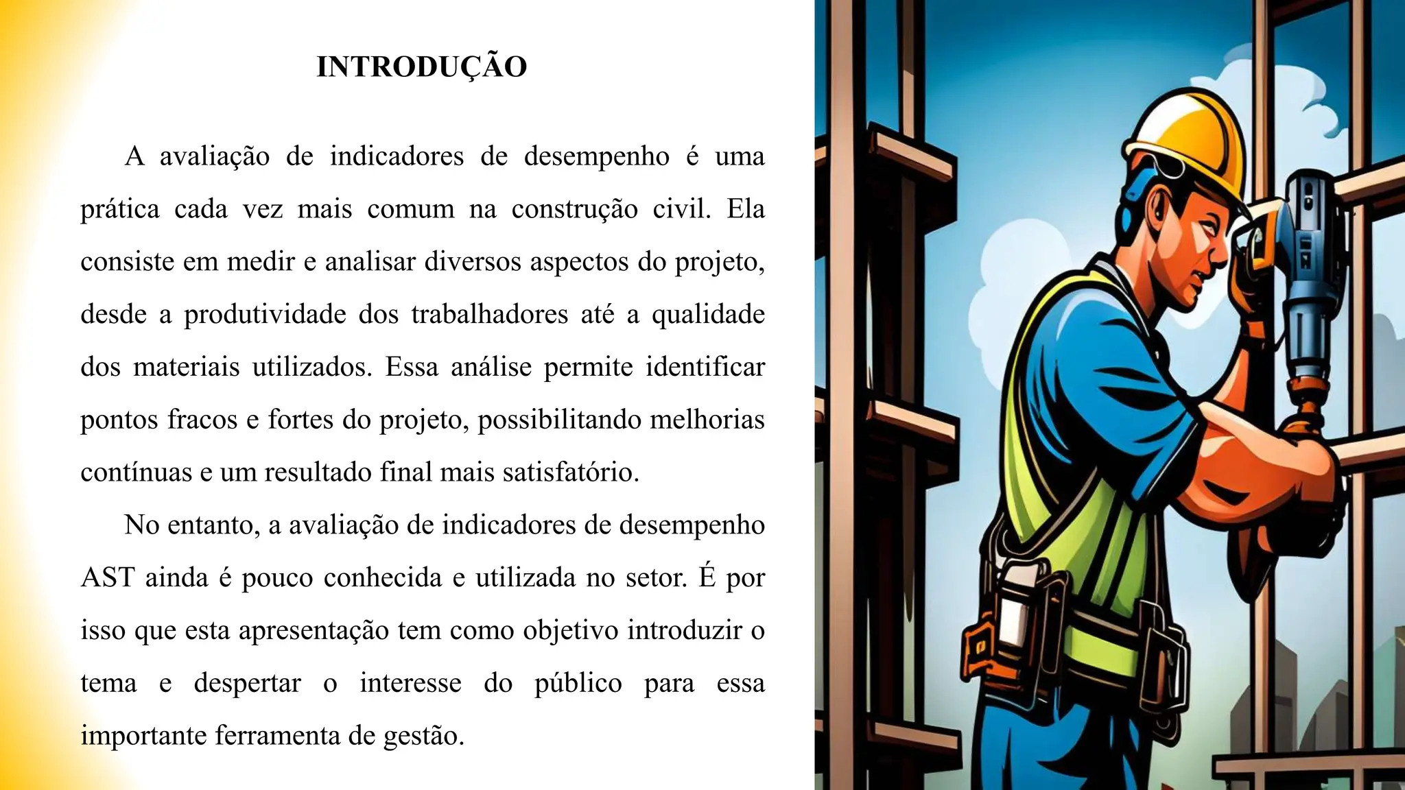 AST Indicadores-de-Seguranca-na-Industria-da-Construcão.pptx