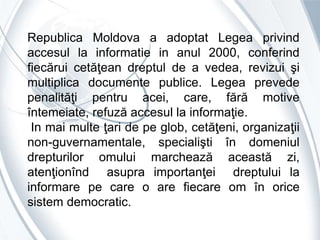 DREPTUL LA INFORMARE O ARE ORICE PERSOANĂ | PPTX