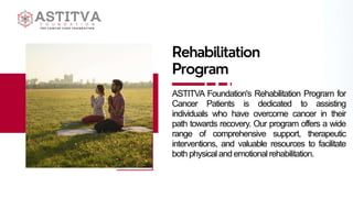 Astitva Foundation the cancer care foundation.pptx