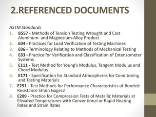 AMERICAN SOCIETY OF TESTING METALS (ASTM) E09 | PPTX