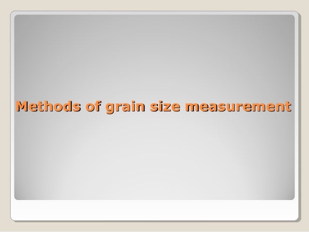 ASTM E 112 GRAIN SIZE MEASURING METHODS full standard, mecanical