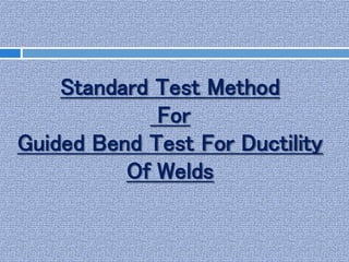 ASTM E 190(bend test) | PPTX