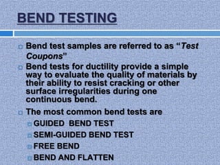 ASTM E 190(bend test) | PPTX