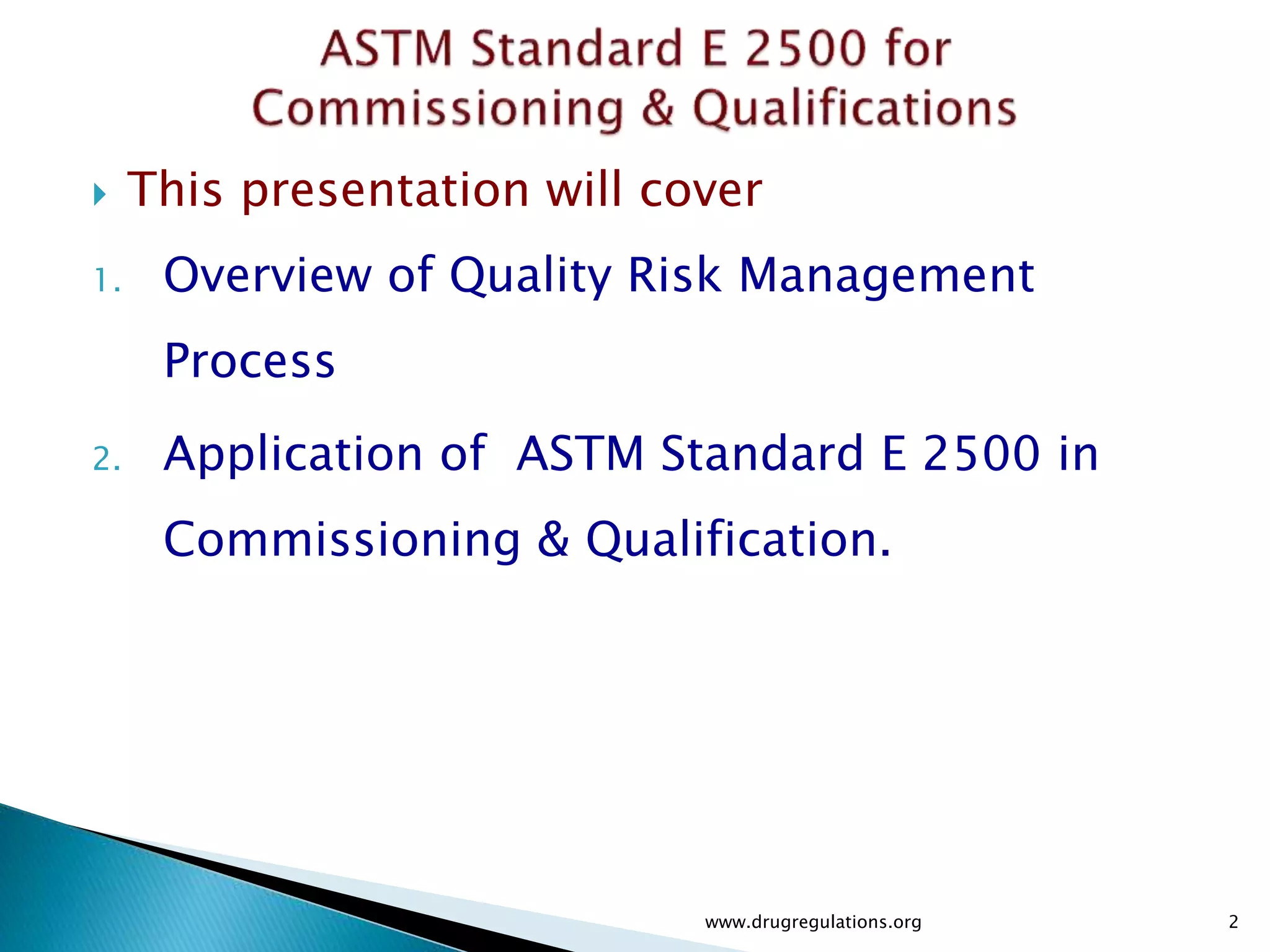 ASTM Standard E 2500 for Commissioning and Qualifications | PPTX