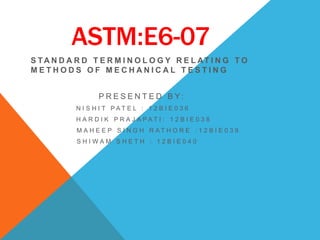 ASTM E6 : MEASUREMENT & CALIBRATION | PPTX