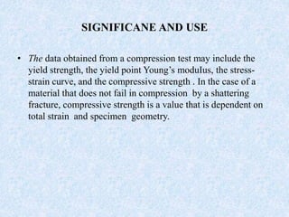 ASTM E 09(COMPRESSION TEST) | PPTX | Physics | Science