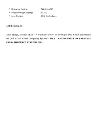 JAVA 2013 IEEE CLOUDCOMPUTING PROJECT A stochastic model to investigate data center performance ...