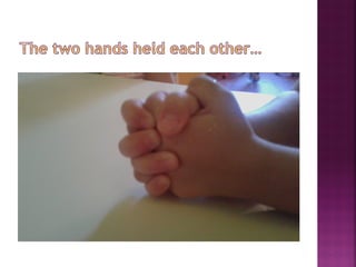 A story about a hand | PPS