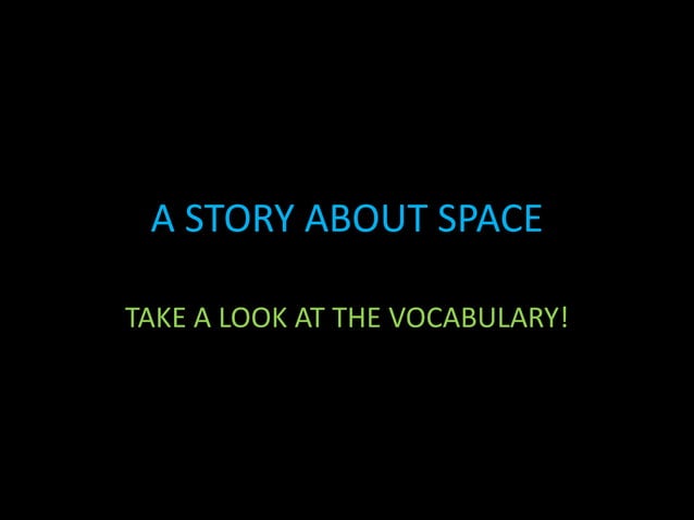 A story about space | PPTX