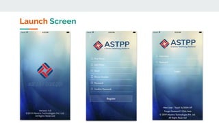 ASTPP Mobile SIP Dialer - ASTPP 4.0 Launch Event Presentation | PPT
