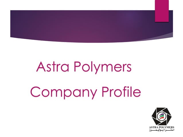 astra-polymers-company-profile-astra-industries.pdf