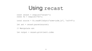 AST Rewriting Using recast and esprima | PPT