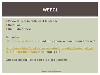 Putting the 'web' into webRTC | PPT