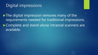 Astrigents and Gingival Retraction, Digital Impressions, Inelastic ...