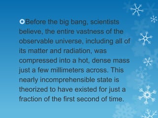 Astronomy big bang theory | PPTX | Physics | Science