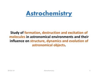 Astrochemistry | PPTX