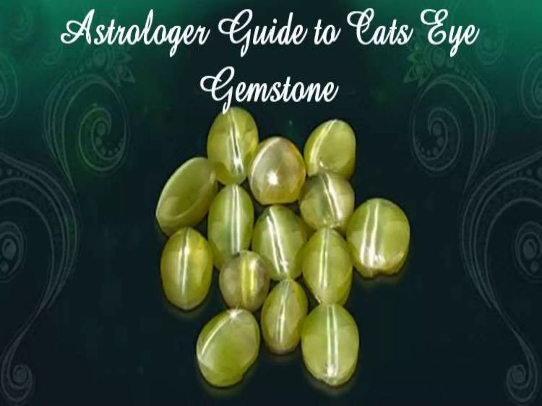Astrological Guide to Cats Eye Gemstone | PPTX | Cats | Pets